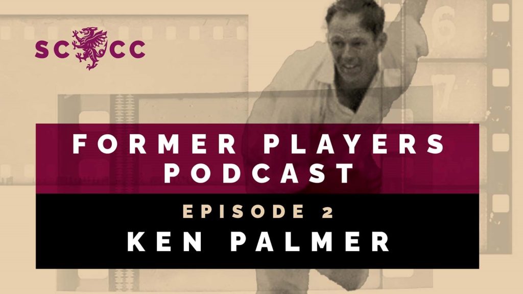 SOMERSET PODCAST EPISODE 2: KEN PALMER - Somerset